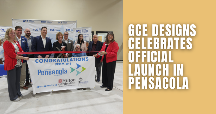 GCE Designs celebrates official launch in Pensacola, creating new jobs ...